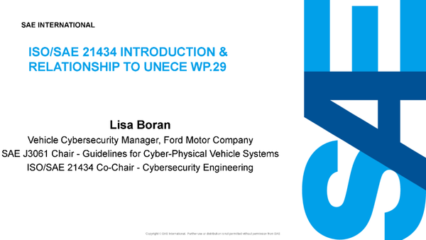 标委会主席 Lisa Boran 主旨演讲：《ISO/SAE 21434 介绍 及 与UNECE WP.29的关系》 - 知乎