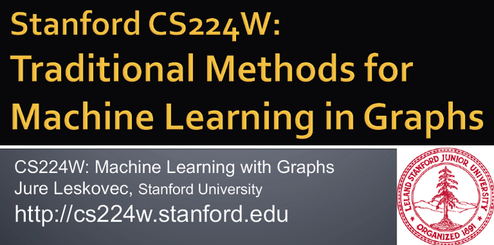 CS224W-2.Traditional Methods for ML on Graphs课程笔记2-(1) - 知乎