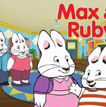 幼少儿英语启蒙动画片《小兔麦斯和露比Max and Ruby》（1-4季+15本PDF绘本），喜欢兔子的别错过！ - 知乎