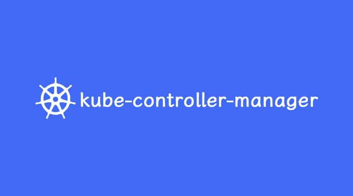 控制平面组件：kube-controller-manager 介绍 - 知乎
