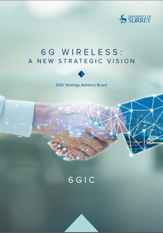 萨里大学6GIC：6G无线新战略愿景 - 知乎