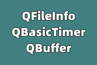 QFileInfo、QBasicTimer、QBuffer - 知乎
