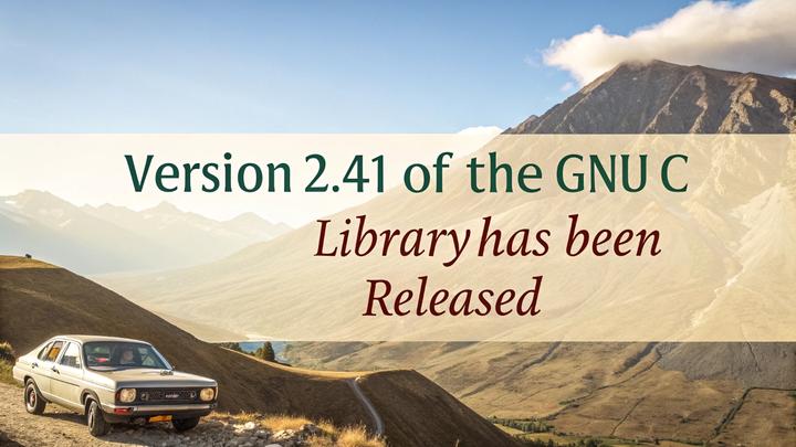 [250203] glibc 2.41 发布 | Flutter 颜色管理库 color_palette_plus 2.0.0 发布 - 知乎