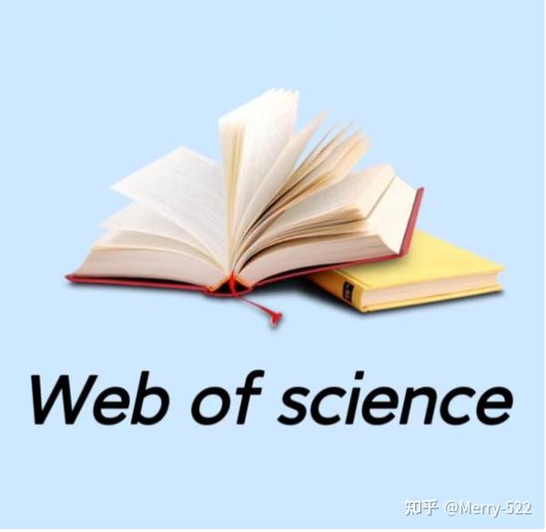 Web of Science 是什么 - 知乎