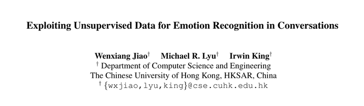 Exploiting Unsupervised Data for Emotion Recognition in Conversations - 知乎