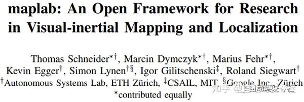 多传感器融合SLAM|maplab：一个研究视觉-惯性建图和定位的开源框架（下） - 知乎