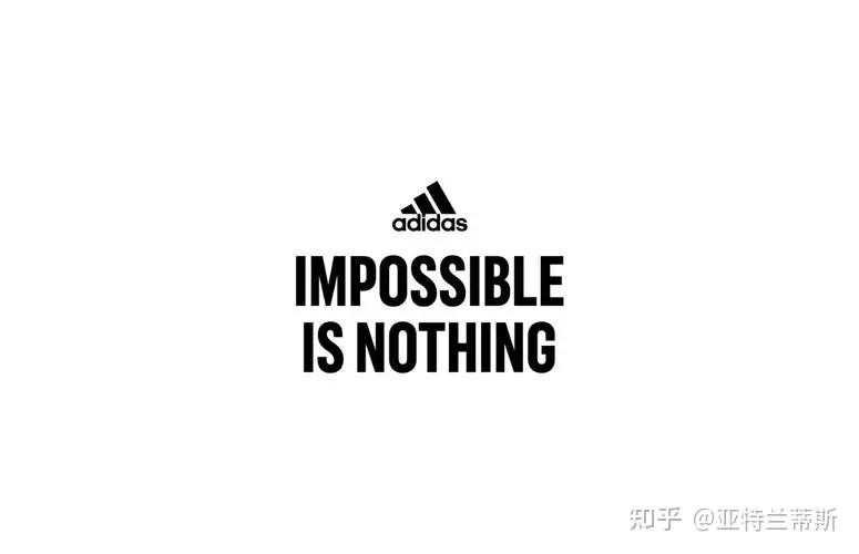 Impossible Is Nothing----ADIDAS - 知乎