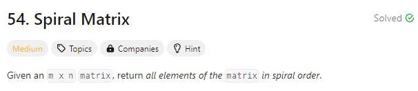 Leetcode 54. Spiral Matrix - 知乎