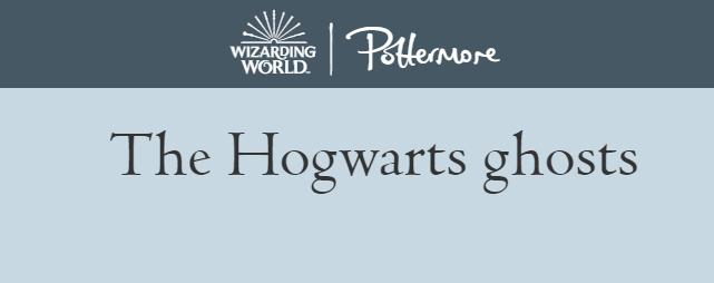 【Pottermore翻译】霍格沃茨幽灵篇 - 知乎