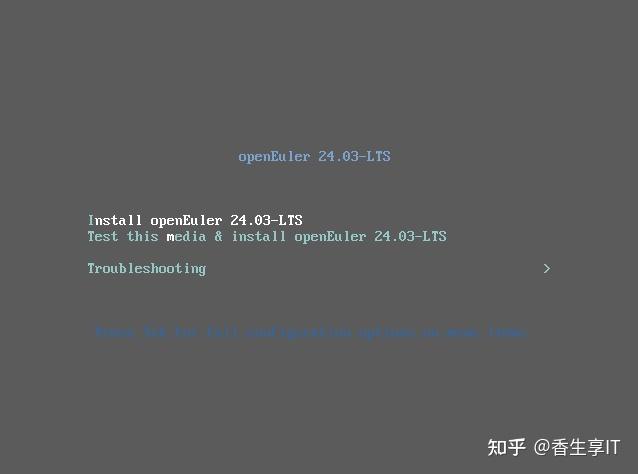 入门探索华为openEuler(欧拉24.03 LTS)虚拟机安装和使用 - 知乎