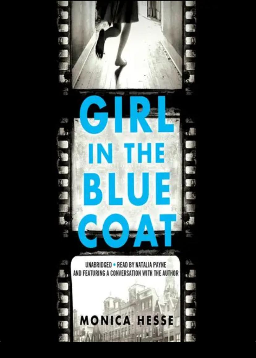 Monica Hesse(莫妮卡·赫塞)《Girl in the Blue Coat》《蓝外套女孩》深度解析 - 知乎