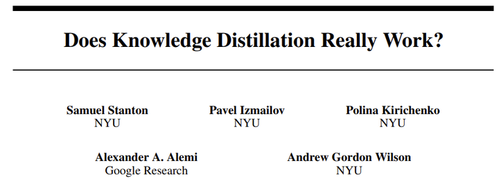 知识蒸馏到底有没有用? 解读文章 Does Knowledge Distillation Really Work? NeurIPS 2021 ...