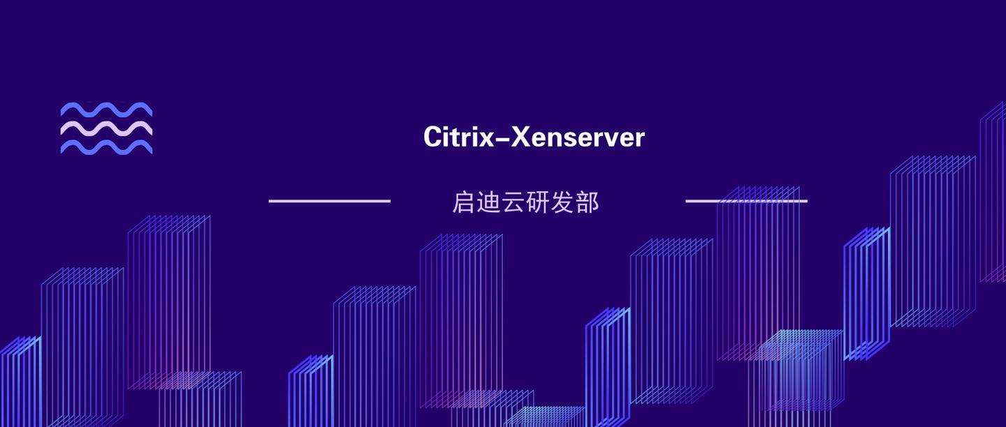 还记得三大虚拟化技术之一的XenServer吗？ - 知乎
