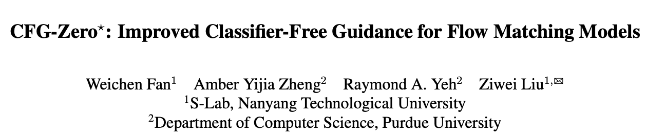 南洋理工&普渡大学提出CFG-Zero⋆：在Flow Matching模型中实现更稳健的无分类器引导方法 - 知乎