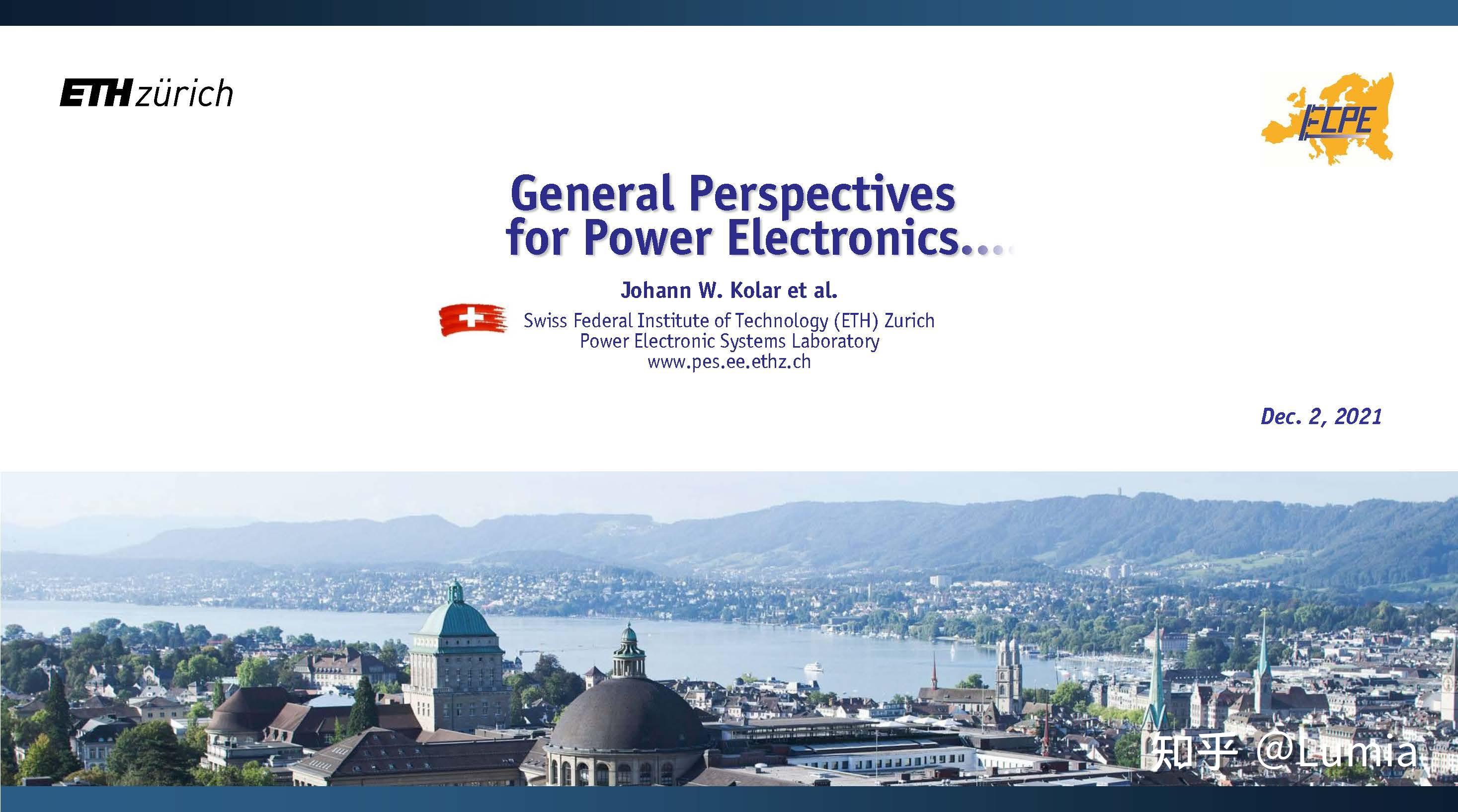 ETH Kolar PPT分享21.12.02：General Perspectives for Power Electronics - 知乎