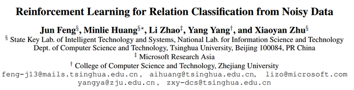 《Reinforcement Learning for Relation Classification from Noisy Data》阅读 ...