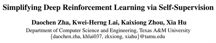 论文分享：Simplifying Deep Reinforcement Learning via Self-Supervision - 知乎