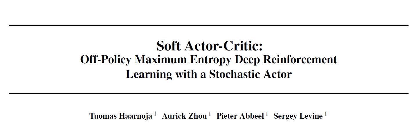 Soft Actor-Critic论文阅读及代码实现 - 知乎