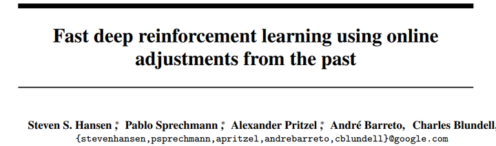 Paper-reading:2.Fast DRL using online adjustments - 知乎