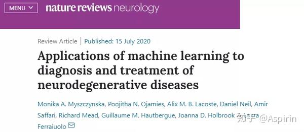 Nat. Rev. Neurol. | 机器学习在神经退行性疾病诊断和治疗中的应用 - 知乎