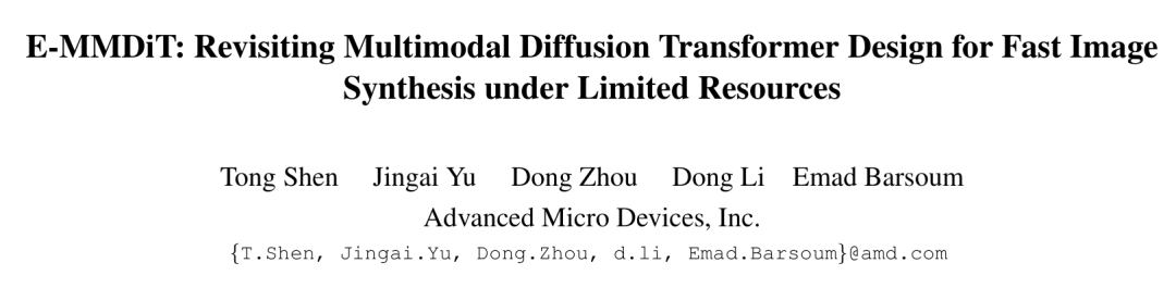 AMD发布E-MMDiT：仅304M参数，单节点1.5天训练，实现高效图像合成新基准 - 知乎