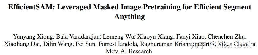 《视觉Backbone探索》-第4章-浅析EfficientSAM中的关键技术：SAMI预训练框架 - 知乎