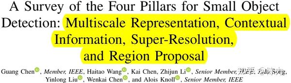 小目标检测综述 [TSMC.2022] A Survey of the Four Pillars for Small Object Detection - 知乎