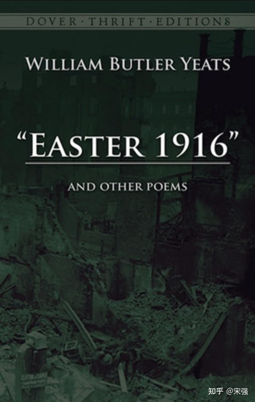 William Butler Yeats(威廉·巴特勒·叶芝)《Easter, 1916》《1916年复活节》解析 - 知乎