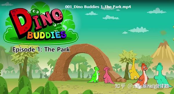 【免费分享】|一部44集超赞恐龙故事系列纯英文启蒙动画 Little Fox 《Dino Buddies》 - 知乎