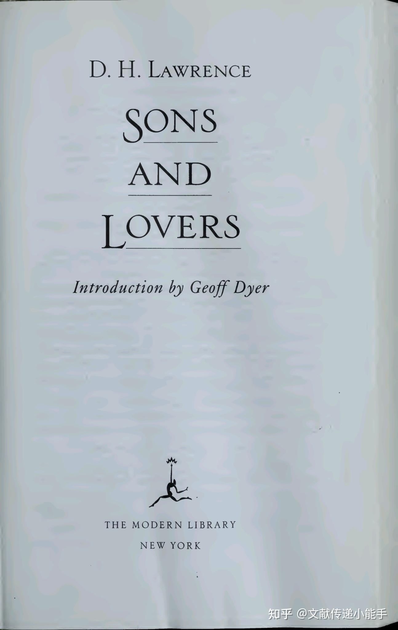 D.H劳伦斯,儿子和情人,英文版,Sons and lovers by D. H. Lawrence - 知乎