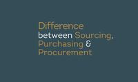 Sourcing, Purchasing与Procurement的区别 - 知乎