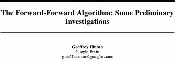Hinton最新研究：神经网络的未来是前向-前向算法｜NeurIPS 2022特邀演讲 - 知乎