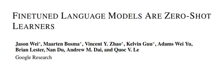Finetuned Language Models are Zero-shot Learners - 知乎