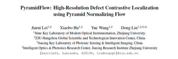 CVPR 2023｜浙大提出全归一化流模型PyramidFlow：高分辨率缺陷异常定位新范式 - 知乎