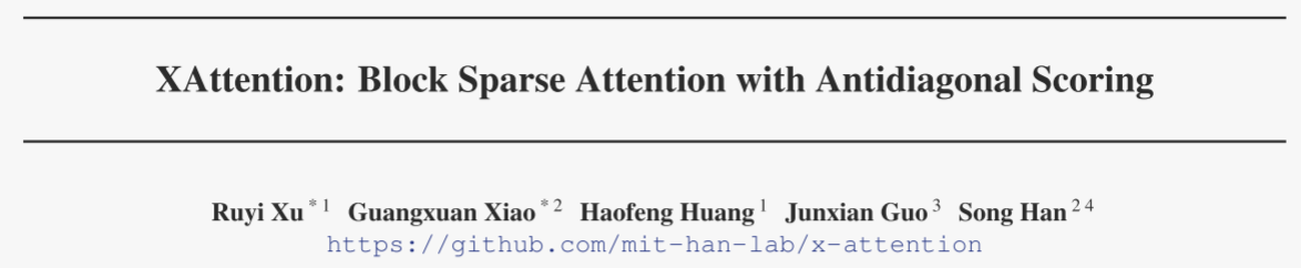 【40】论文泛读：XAttention: Block Sparse Attention with Antidiagonal Scoring - 知乎