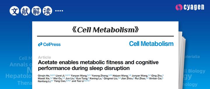 Cell Metab封面文章（IF=27.7）丨李涛团队揭示乙酸维持睡眠紊乱后葡萄糖代谢稳态的新机制 - 知乎