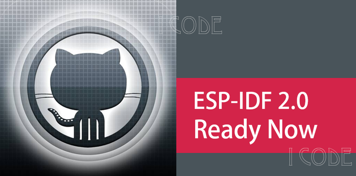 ESP-IDF v2.0 正式版发布（ESP32 开发平台） - 知乎