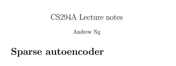 CS294A Lecture notes Sparse autoencoder 笔记 - 知乎