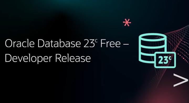 快速尝鲜Oracle 23c免费开发者版，惊喜多多 - 知乎