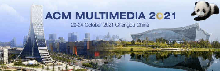 中国成都举办！ACM MM 2021 Call for Papers - 知乎