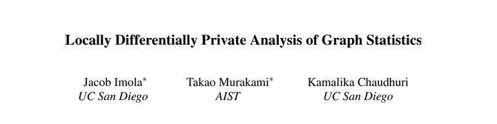 《Locally Differentially Private Analysis of Graph Statistics》学习笔记 - 知乎