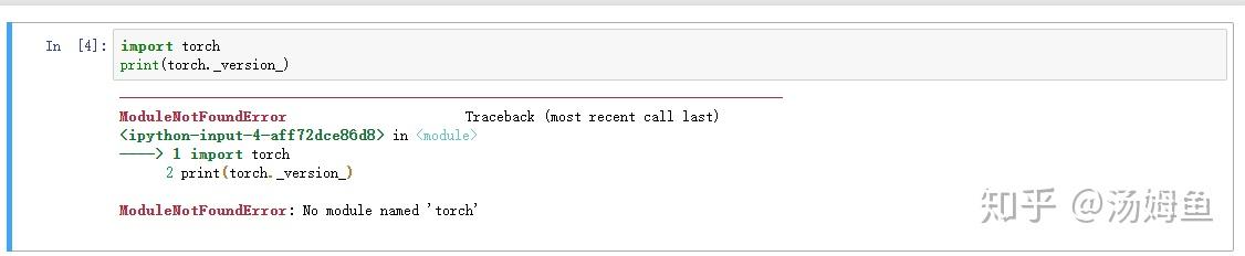 Jupyter Notebook 中 No module named 'torch' 的解决办法 - 知乎
