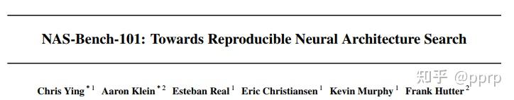 【神经网络架构搜索】NAS-Bench-101: 可复现神经网络搜索 - 知乎