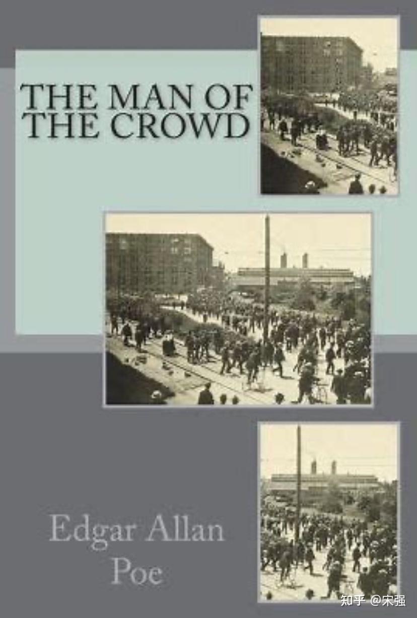 Edgar Allan Poe(埃德加·爱伦·坡)《The Man of the Crowd》《人群中的人》解析 - 知乎