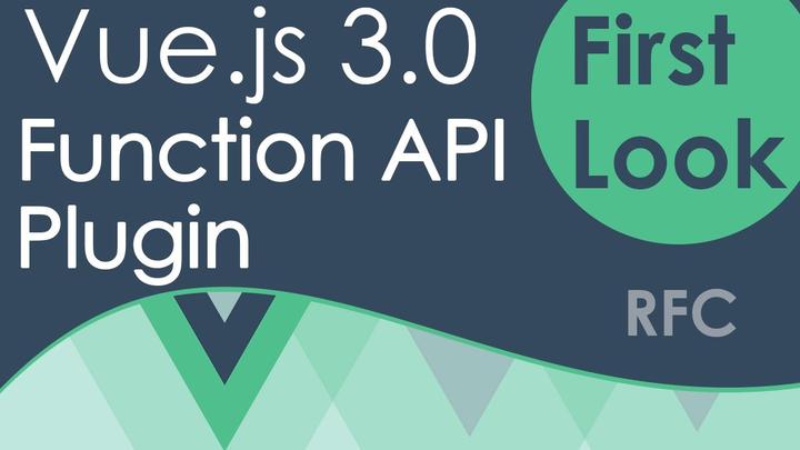 Vue 3.0 前瞻，体验 Vue Function API - 知乎