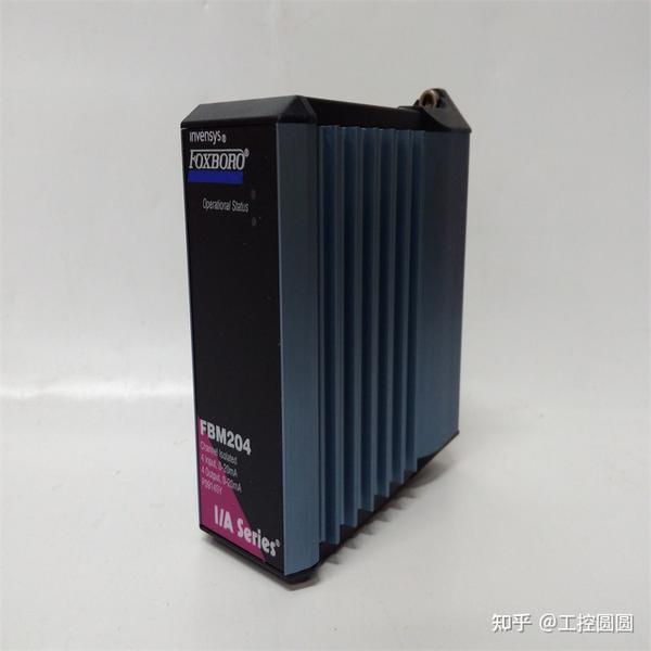 FOXBORO福克斯波罗 FBM201 FBM201 P0914SQ FBM201d P0922YK FBM201e P0924TR大量现货 - 知乎