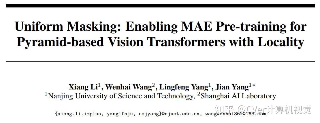 Uniform Masking：基于金字塔的视觉Transformer启用MAE预训练 - 知乎