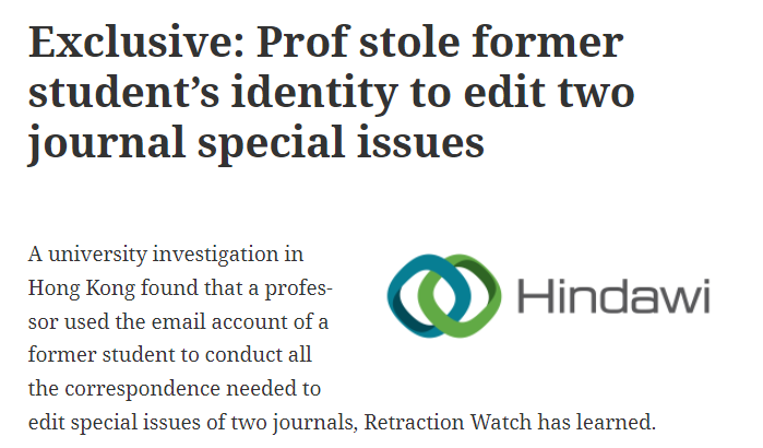 Hindawi因“同行评议受损”停止特刊！爆雷撤稿 511篇亏损 6千多万 - 知乎