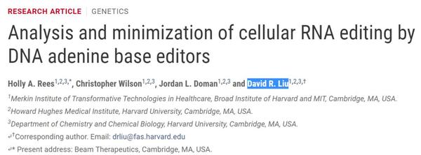 CRISPR单碱基编辑创始人David Liu升级ABE单碱基编辑器，不再担心意外的RNA编辑活性 - 知乎
