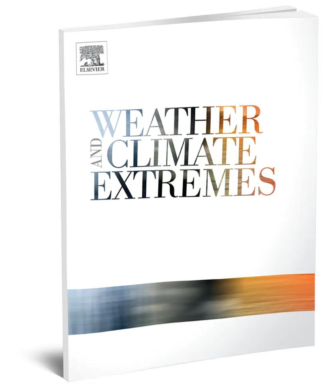 期刊面面聊 | Weather and Climate Extremes：气象研究领域权威期刊，接受率超过30% - 知乎